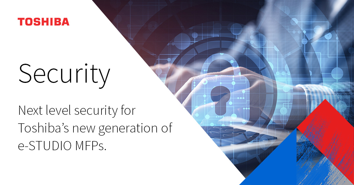 Next Level Security: TPM 2.0 | Managed Print Services | Toshiba