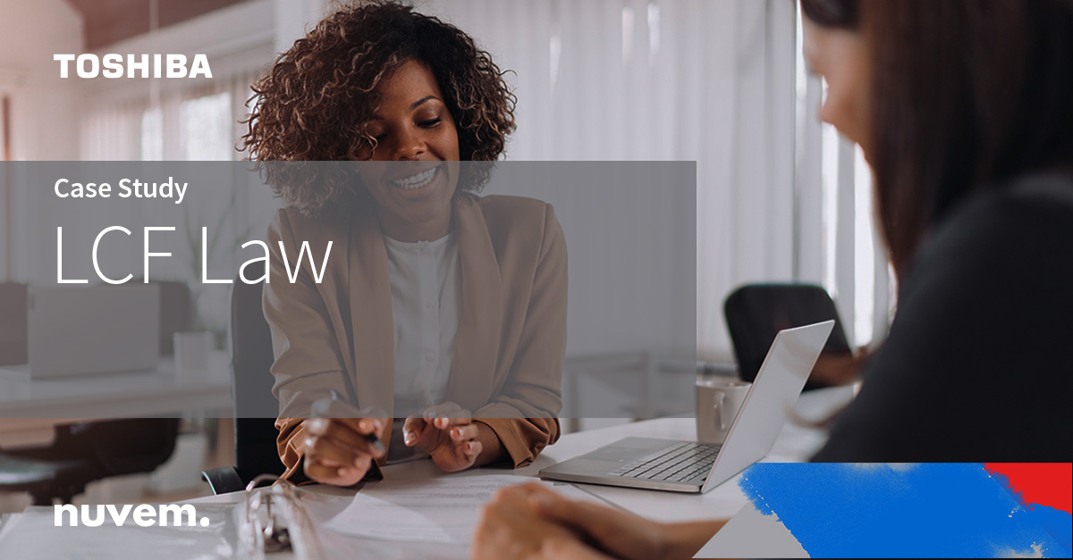Case Study: LCF Law | MPS | Nuvem | Toshiba