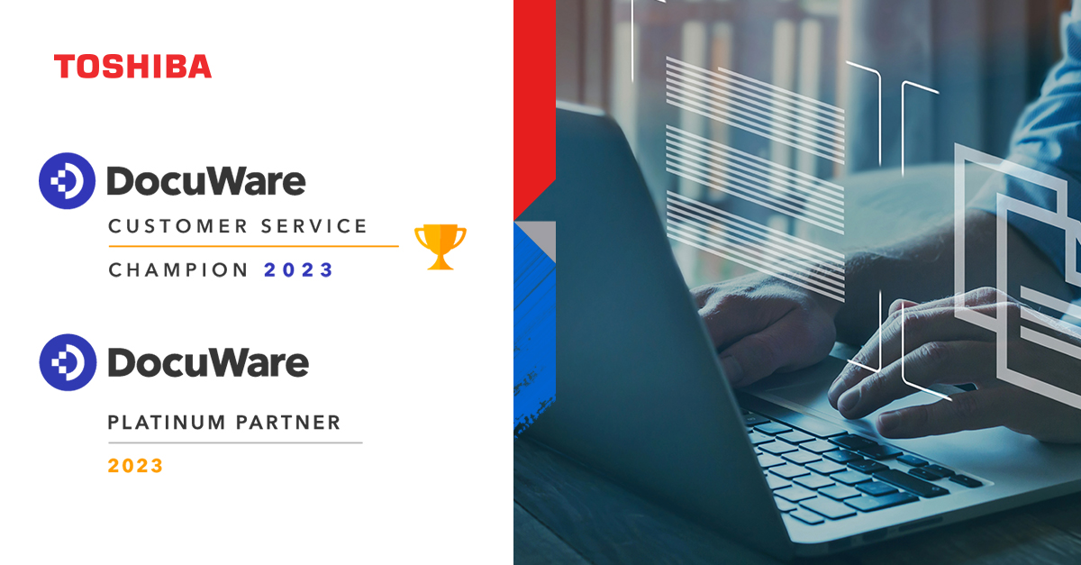 DocuWare Platinum Partner and Service Champion | Toshiba