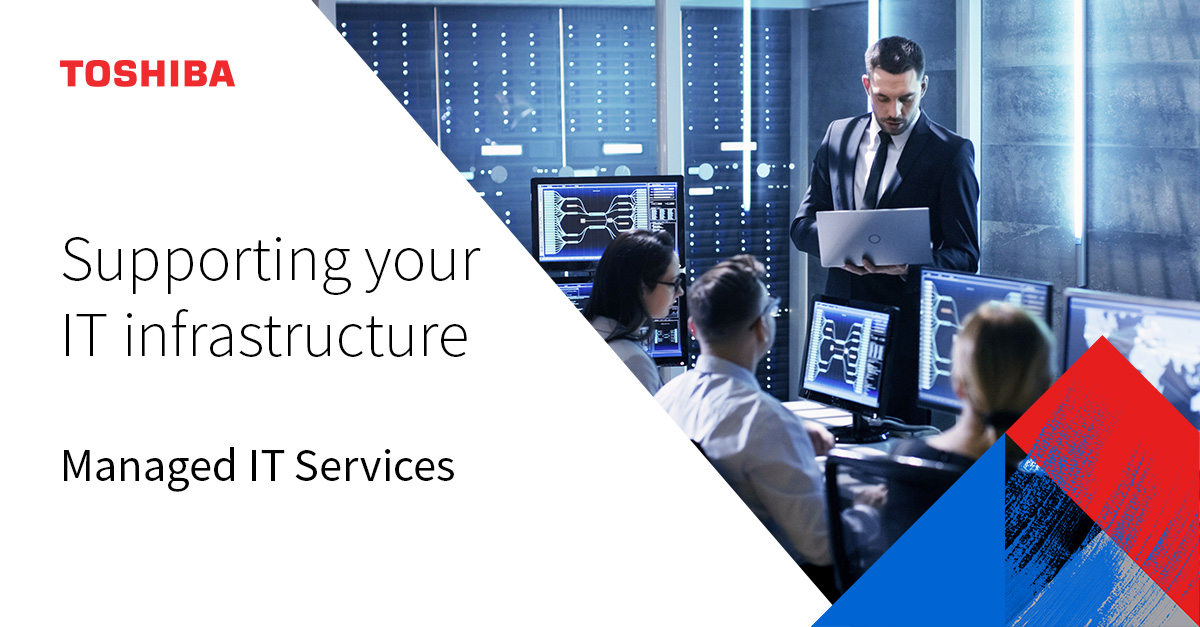 Expert Managed IT Services to Support Your Business | Toshiba