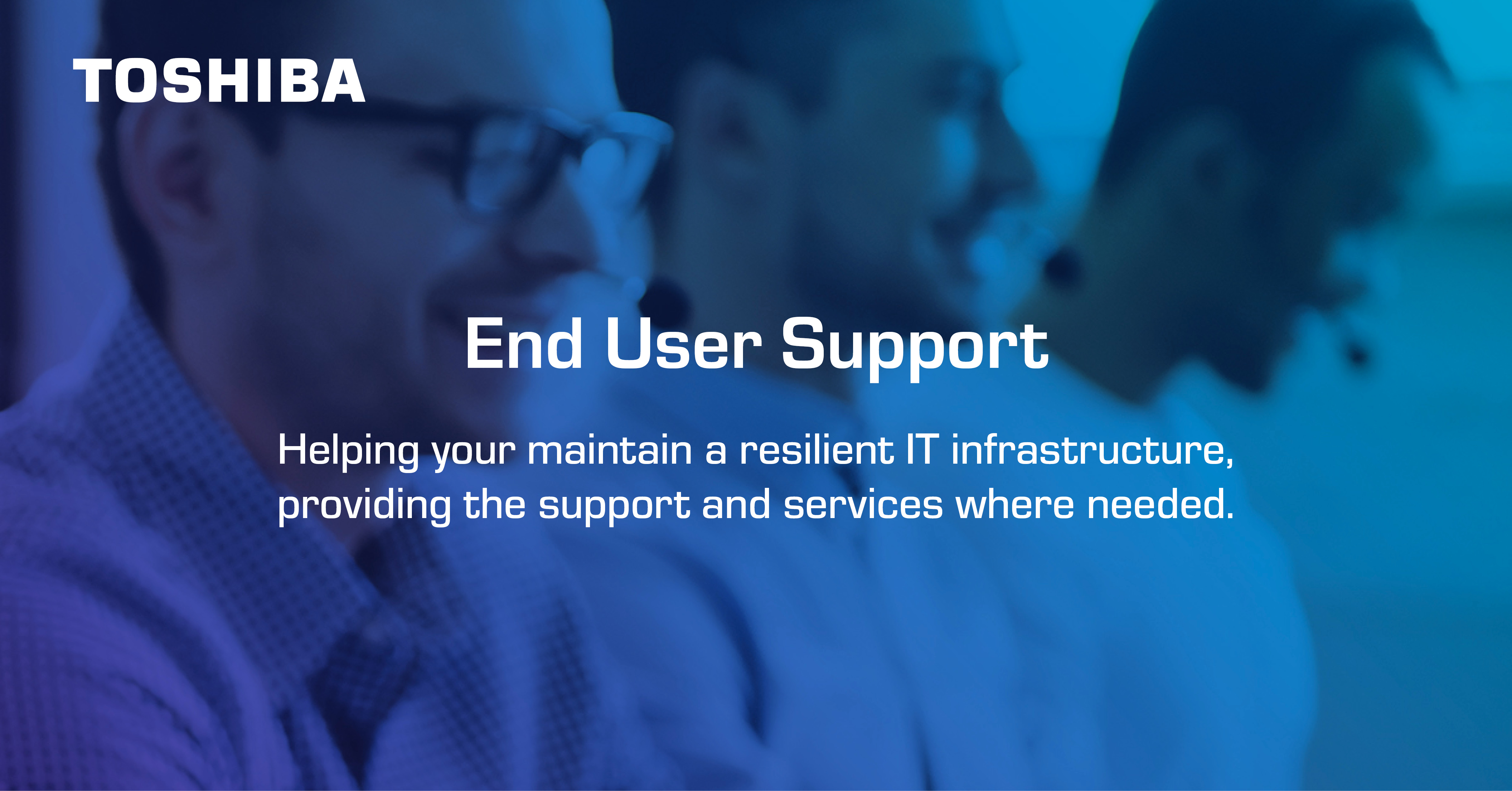 Toshiba Tec | IT Services | End User Support